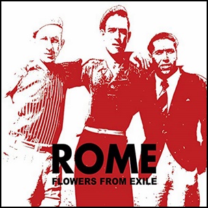 Rome: Flowers From Exile | musicalphabet