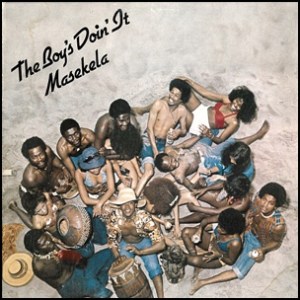 Masekela: The Boy’s Doin’ It | musicalphabet
